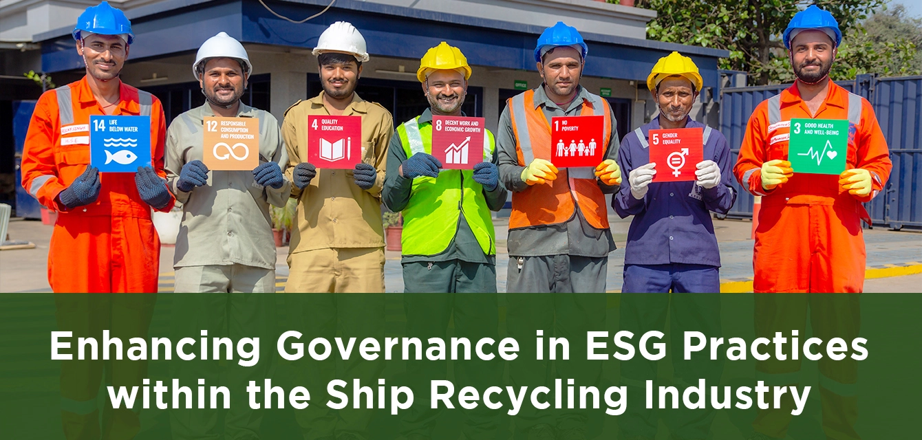 Advanced ESG Governance in Ship Recycling: Ensuring Sustainability and ...